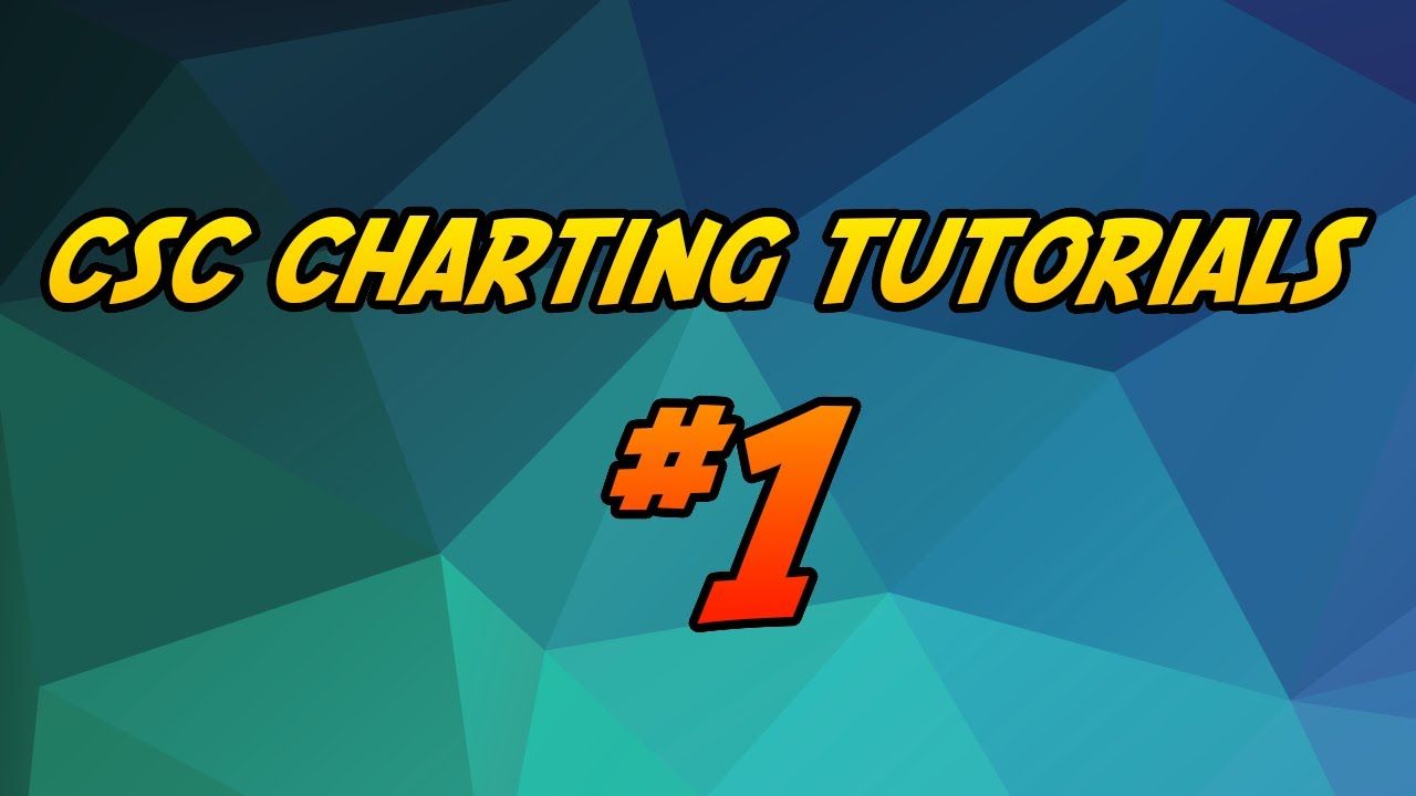 CSC Charting Tutorials